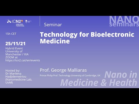 NanoSeminar: Technology for Bioelectronic Medicine