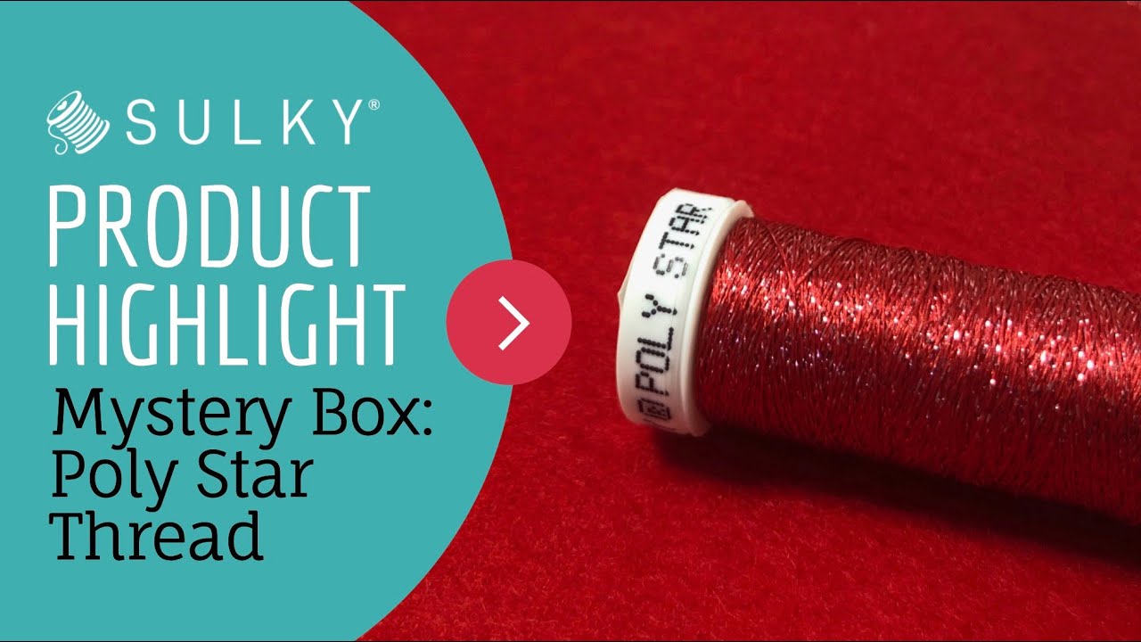 Mystery Box: Poly Star Thread