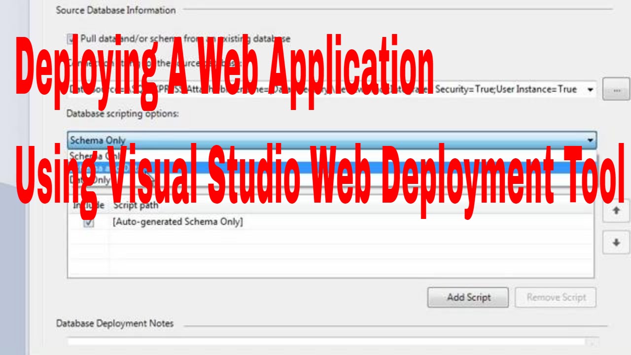 Deploying A Web Application Using Visual Studio 2010 Web Deployment Tool