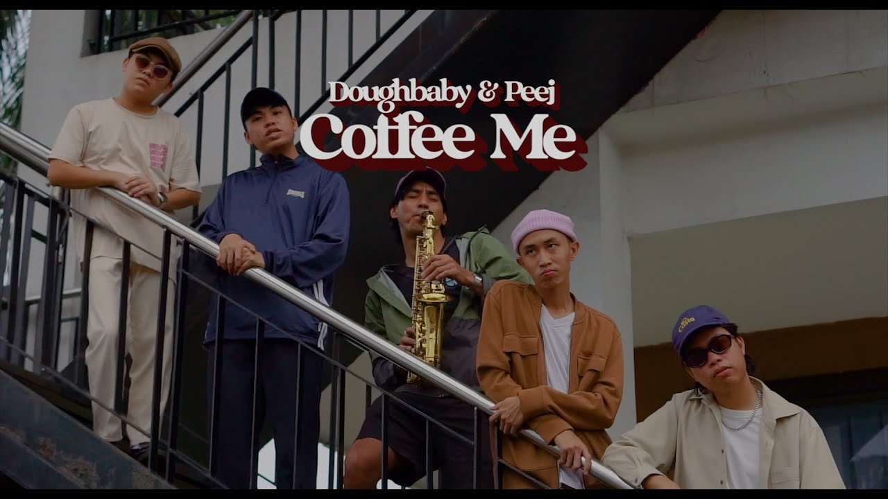 Doughbaby x Peej - Coffee Me (Official Music Video)