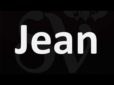 How to Pronounce Jean?