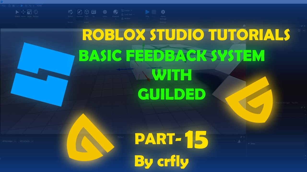 Roblox Studio Tutorial:  Basic Feedback System with Guilded