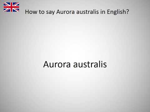 How to say Aurora australis in English?