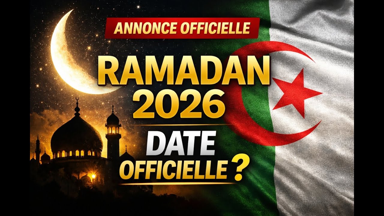 Ramadan 2026 : Découvrez la date officielle du début du jeûne en France ...