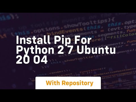 install pip for python 2 7 ubuntu 20 04