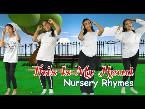This is my head | Kids Songs and Nursery Rhymes | Dancing rhymes and Action Songs from Kids World.