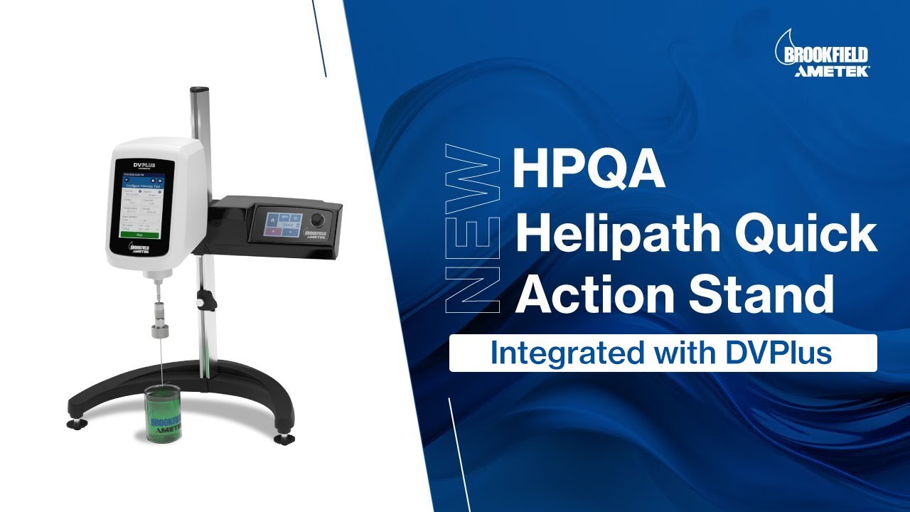 HPQA™, Helipath Quick Action Stand - Now Integrated with DVPlus Viscometer