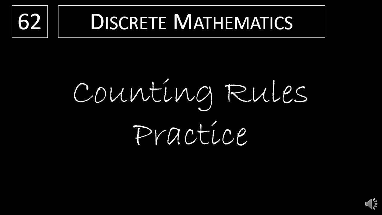 Discrete Math - 6.3.2 Counting Rules Practice