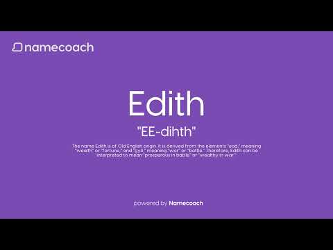 How to Pronounce Edith