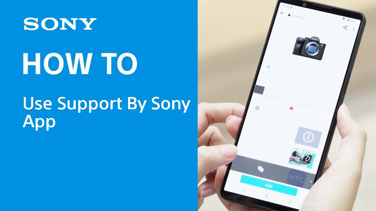 How to use Support by Sony