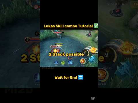 Lukas Skill Combo Tutorial Mobile legends #ml2b #mlbb #lukas #tutorial #mobilelegends