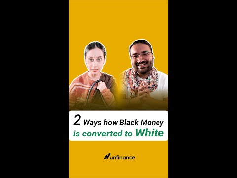 2 Ways how BLACK Money is converted into WHITE! #unfinance #shorts