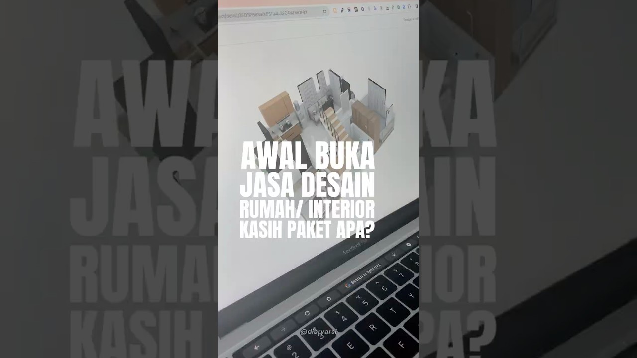 Awal Buka Jasa Desain Rumah/ Interior Kasih Paket Apa?