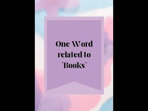 Do you know one words related to "Books"?