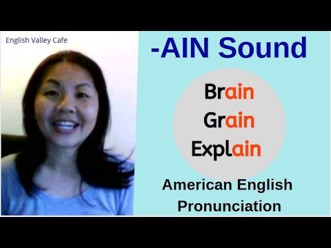How to Pronounce -AIN /eɪn/ Sound in English | English Pronunciation