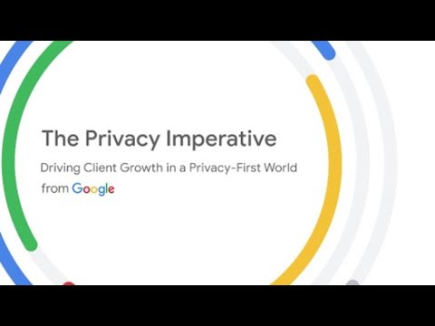 Google's The Privacy Imperative