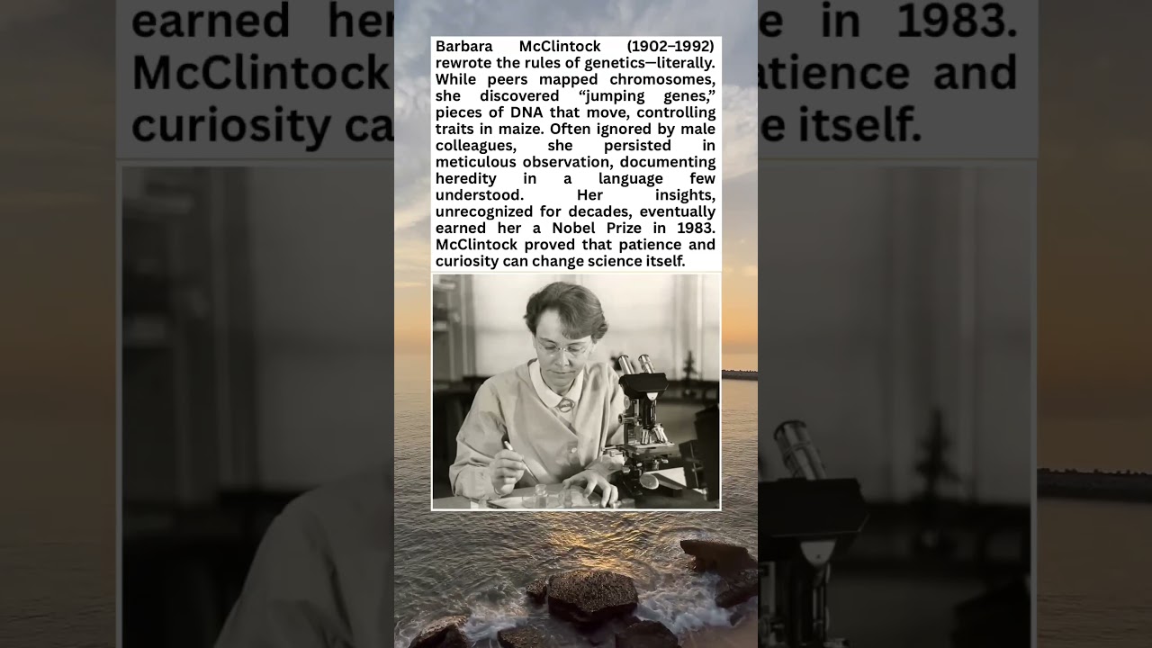Jumping Genes: She Discovered Them First. Barbara McClintock vs. Static DNA