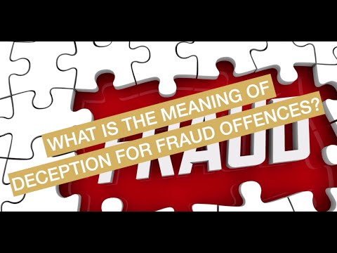 What is the meaning of Deception for Fraud Offences? | Sydney Criminal Lawyersยฎ