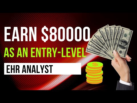 Make $80,000+ as an entry-level EHR Analyst (Health Information Technology)