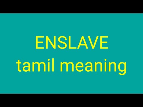 ENSLAVE tamil meaning/sasikumar