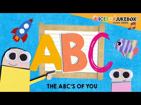 The ABC's Of You by The Juicebox Jukebox | New Alphabet Educational School Kids Songs