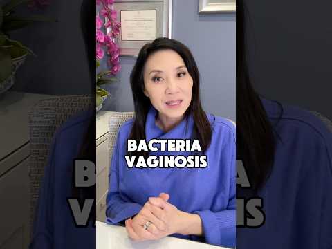 Signs you may have Bacteria Vaginosis