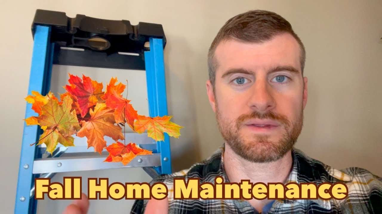 The ULTIMATE Fall Home Maintenance Checklist