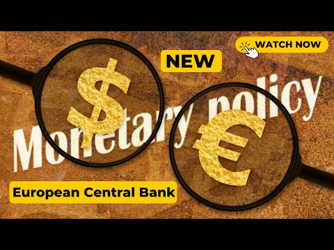 ECB's New Monetary Policy Strategy - What Does It Mean For You?