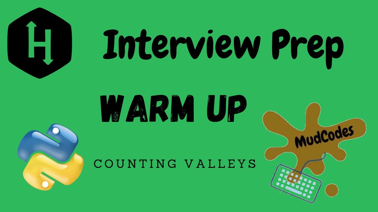 Counting Valleys | Warm Up |HACKERRANK Solution | PYTHON | Interview  | Programming for Beginners