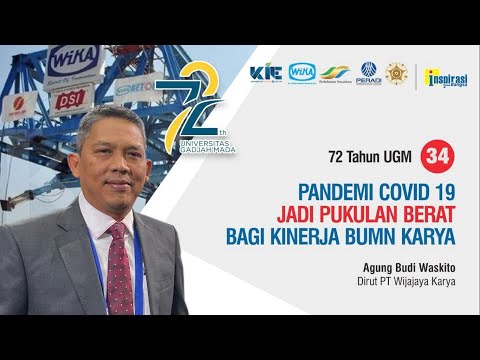 COVID PUKULAN BERAT BAGI BISNIS KONSTRUKSI (72 Tahun UGM - 34)
