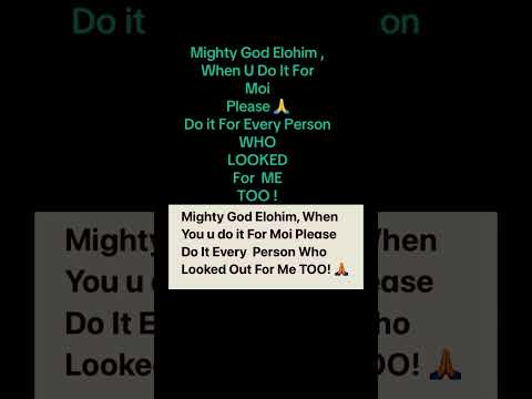 Mighty God Elohim , When U Do It For MOI