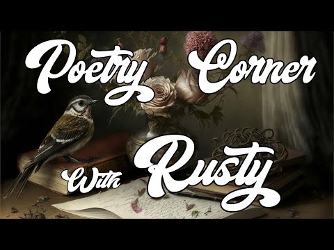 Poetry Corner with Rusty - Out the Car Window