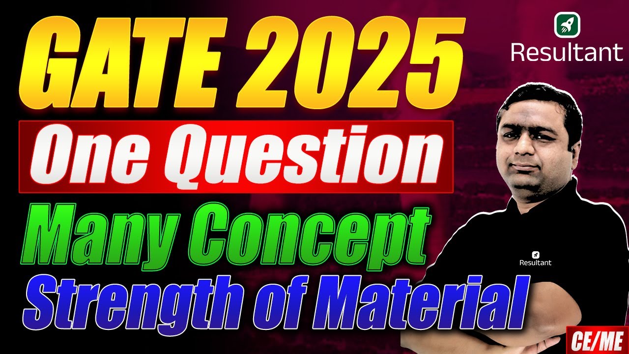 Strength of Material (SOM) | One Questions Many Concepts | Civil & Mechanical Engineering