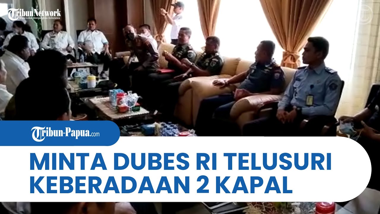 Dua Kapal Nelayan Ditahan Tentara PNG, Pemprov Papua Minta Dubes RI Telusuri Keberadaan Kapal ...