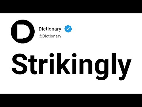 Strikingly Meaning In English