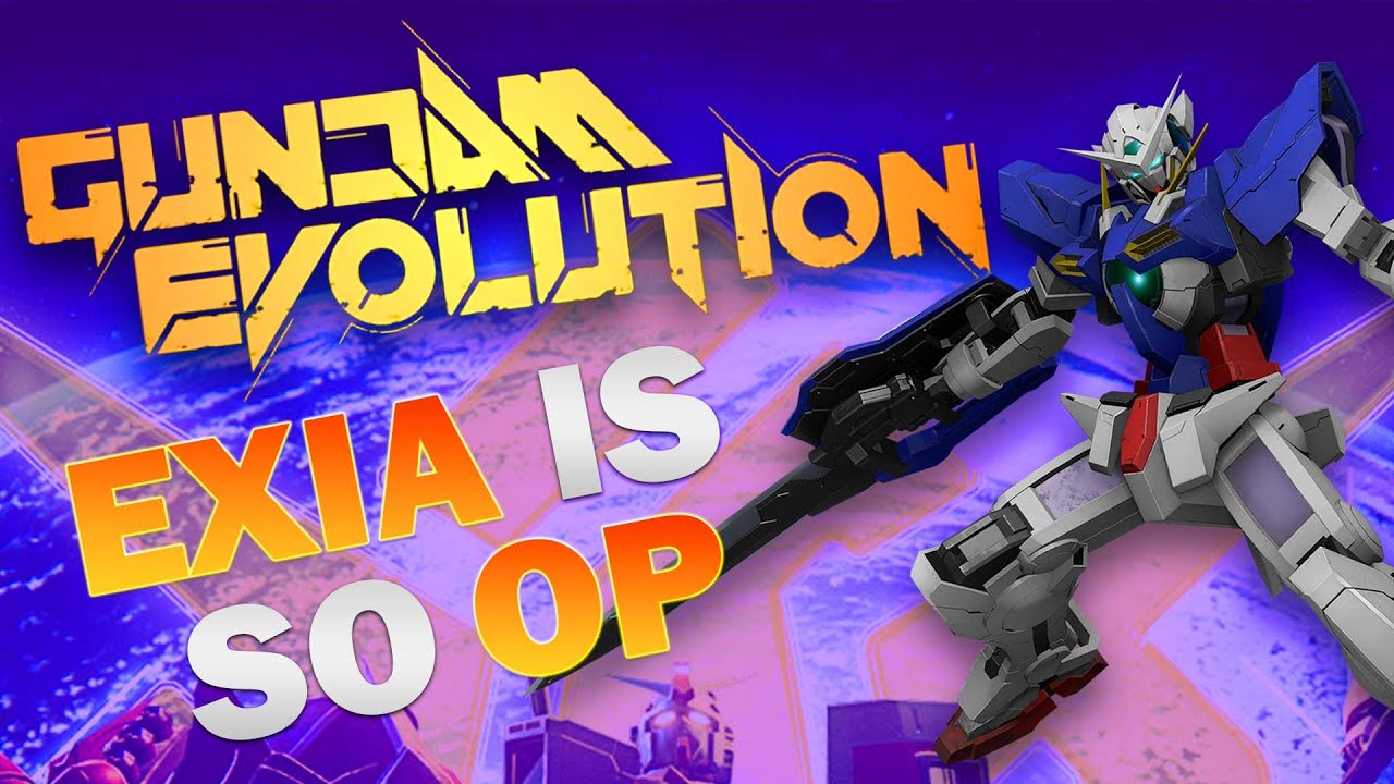 Exia is The Most Broken Mobile Suit: Gundam Evolution