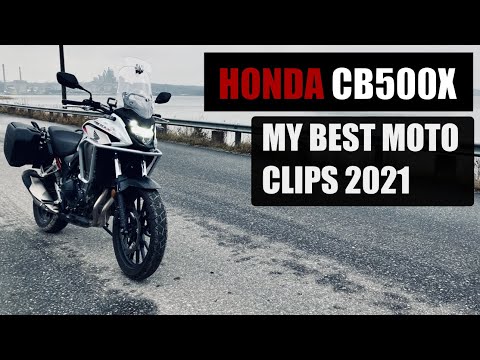 HONDA CB500X MY BEST MOTO CLIPS 2021