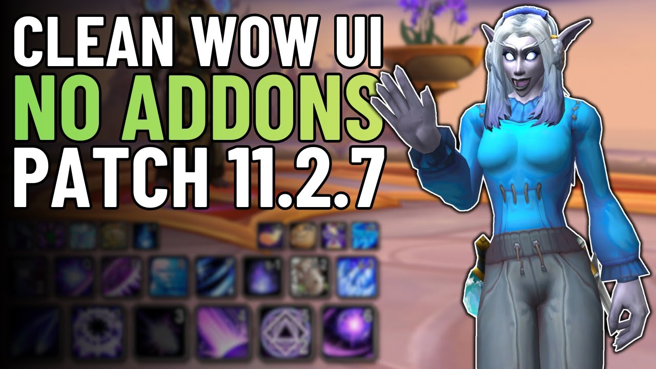 Create a Clean WoW UI Without Addons | My Interface Setup Explained | WoW Patch 11.2.7