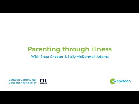 Parenting through illness