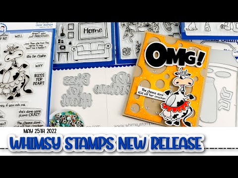 WHIMSY STAMPS REVEAL MAY 25TH