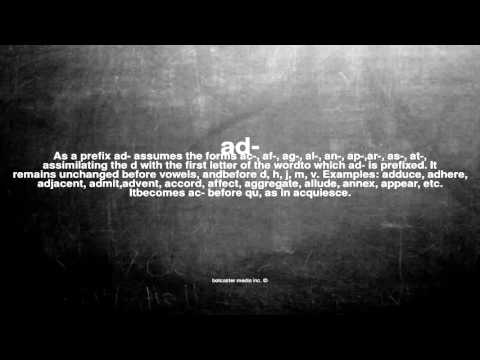 What does ad- mean