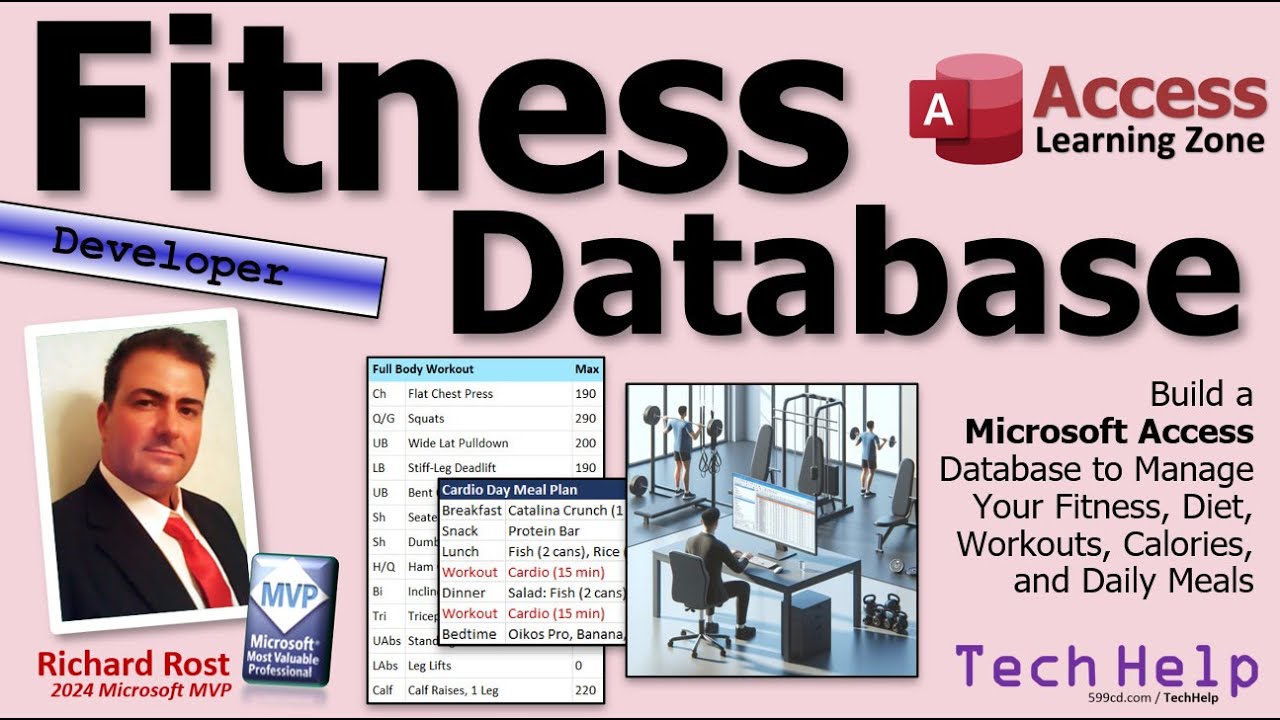 Build a Microsoft Access Database to Manage Your Fitness, Diet, Workouts, Calories, and Daily Meals
