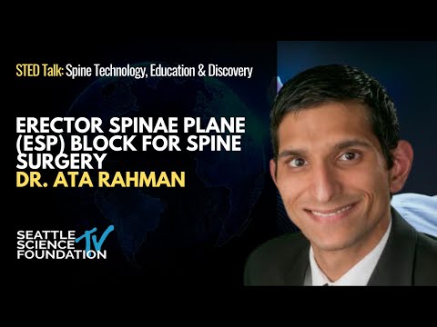 Erector Spinae Plane (ESP) Block for Spine Surgery - Dr. Ata Rahman