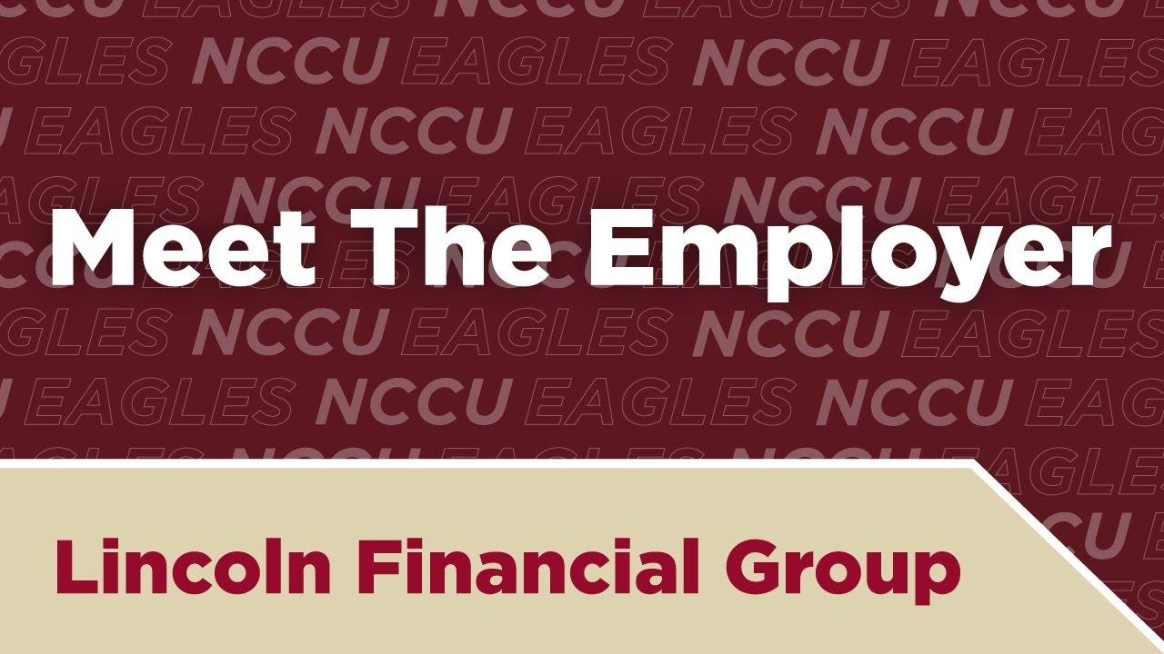 Meet the Employer: Lincoln Financial Group