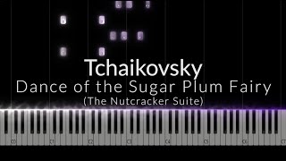 Tchaikovsky - Dance of the Sugar Plum Fairy (The Nutcracker Suite) by ...