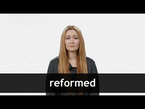 REFORMED definition and meaning | Collins English Dictionary