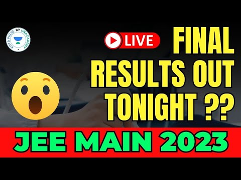 JEE Main 2023🔥 Final results out tonight ?? | Kota Pulse by Unacademy