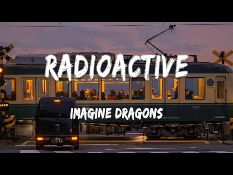 Imagine Dragons - Radioactive (Lyrics)