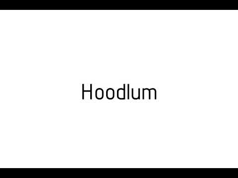 How to pronounce Hoodlum / Hoodlum pronunciation