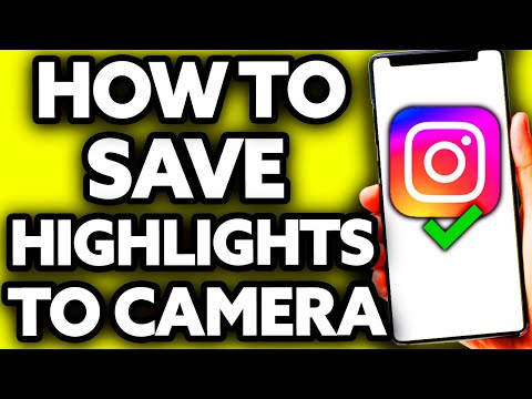 How To Save Highlights on Instagram to Camera Roll 2025